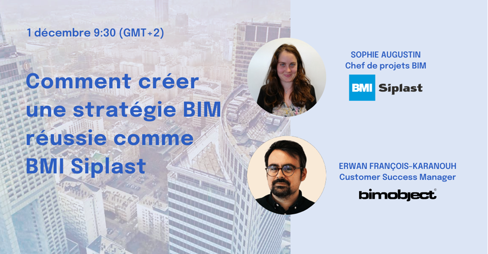 BMI Siplast: Comment créer une stratégie BIM réussie | BIMobject