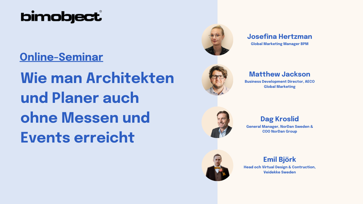 Seminar: Wie man Architekten und Planer auch ohne Messen und Events erreicht | BIMobject